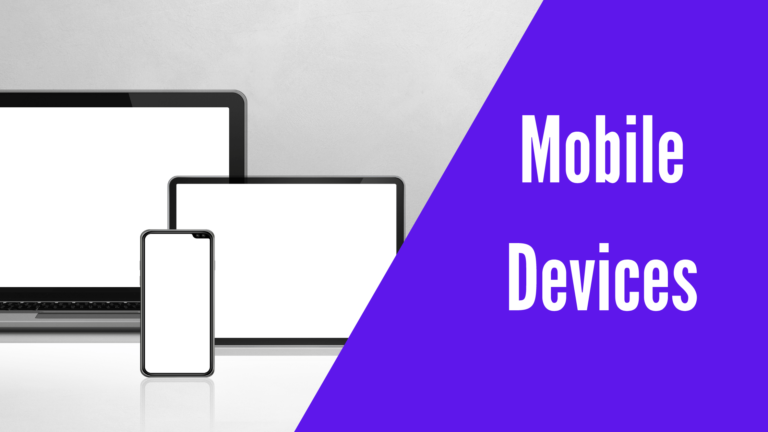 Mobile Devices | Examples and Types